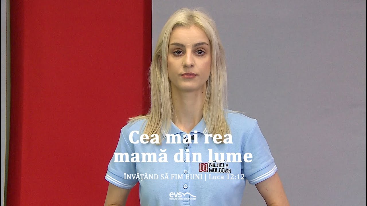 CEA MAI REA MAMĂ DIN LUME - Devoțional Zilnic | Devoționale.ro