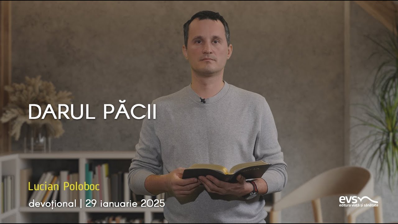 DARUL PĂCII - Devoțional Zilnic | Devoționale.ro